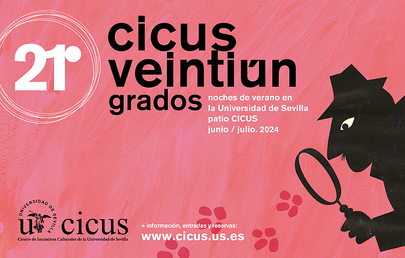 PROGRAMA 21 GRADOS 2024 - CICUS · Centro de Iniciativas Culturales de ...